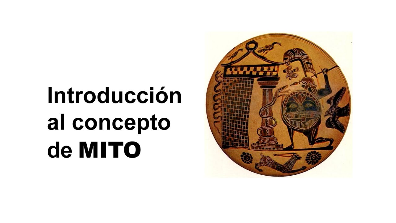 Introducción al concepto de Mito - YouTube