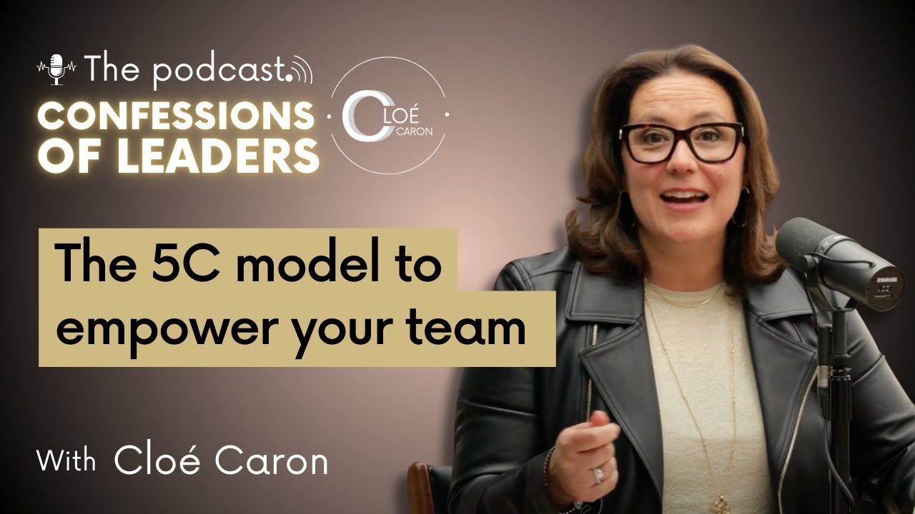 The 5C model to empower your team - YouTube