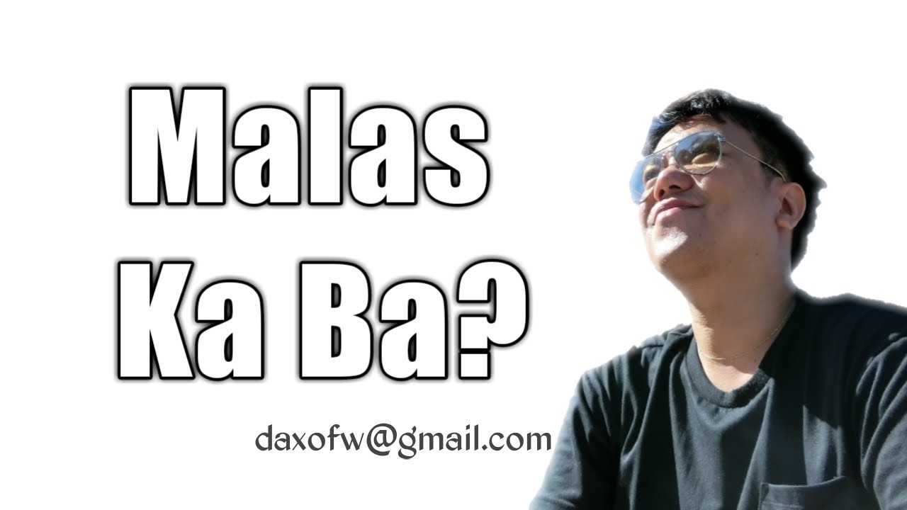 Malas Ka Ba sa Buhay? #NewYear #HappyLife | daxofw - YouTube