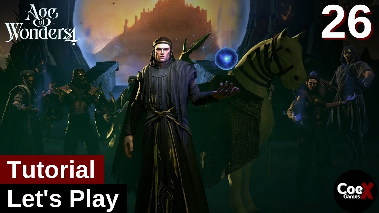 26 Grexolis [Schwer] | Tutorial & Let's Play Age of Wonders 4 - YouTube