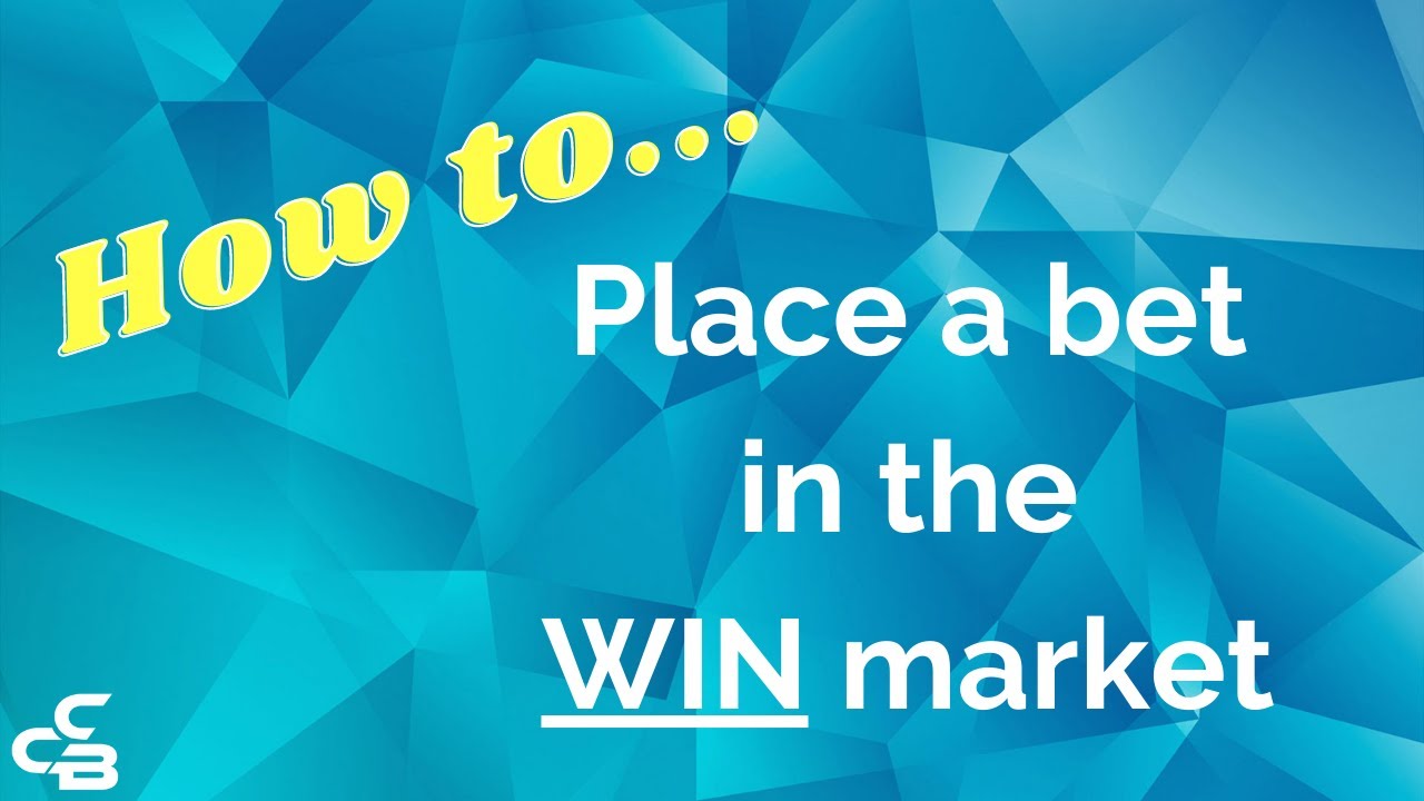 How to place a bet in the WIN market - YouTube