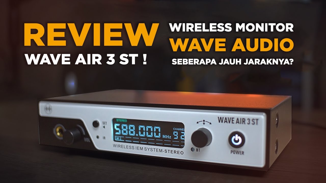 Review Wave Air 3 ST Stereo IEM Sistem ! Wireless Monitor Sistem ...