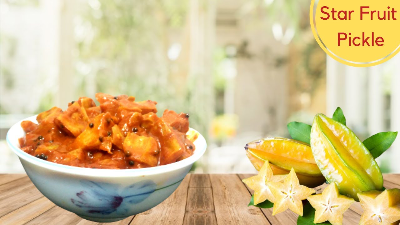 STAR FRUIT PICKLE / നാടൻ ചതുര പുളി അച്ചാർ - YouTube