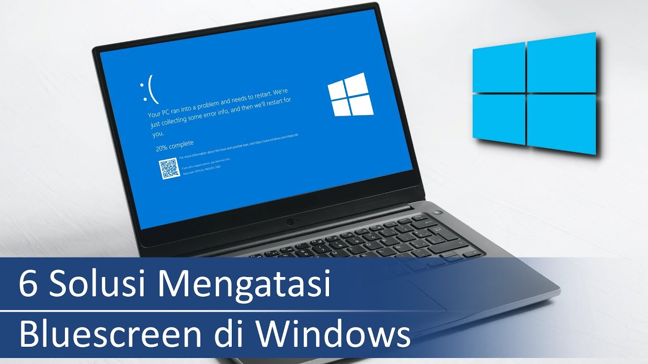 6 Cara Mengatasi Bluescreen di Windows 10 dan 11 - YouTube