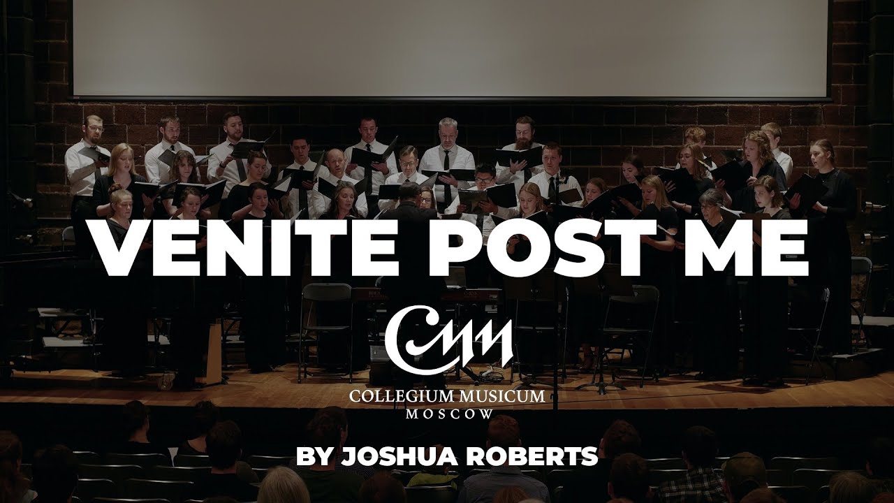 Venite post me, by Joshua Roberts • Collegium Musicum Moscow concert ...