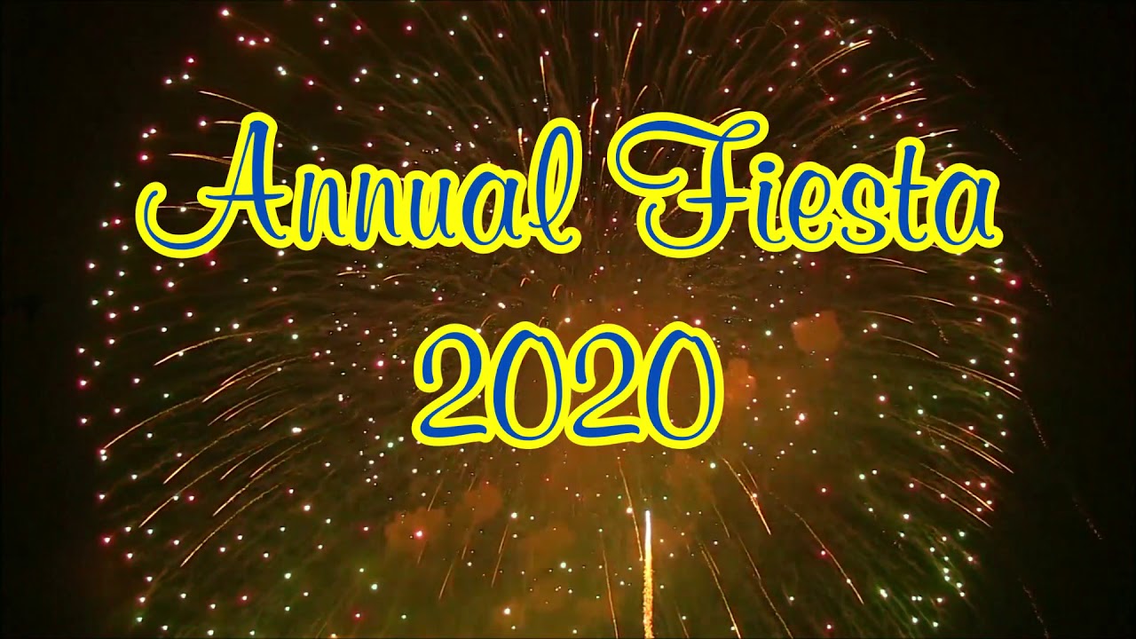 Annual Fiesta 2020 - YouTube