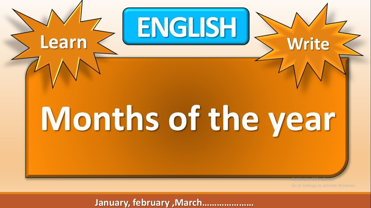 Months Of The Year/ January February March April may June July August ...