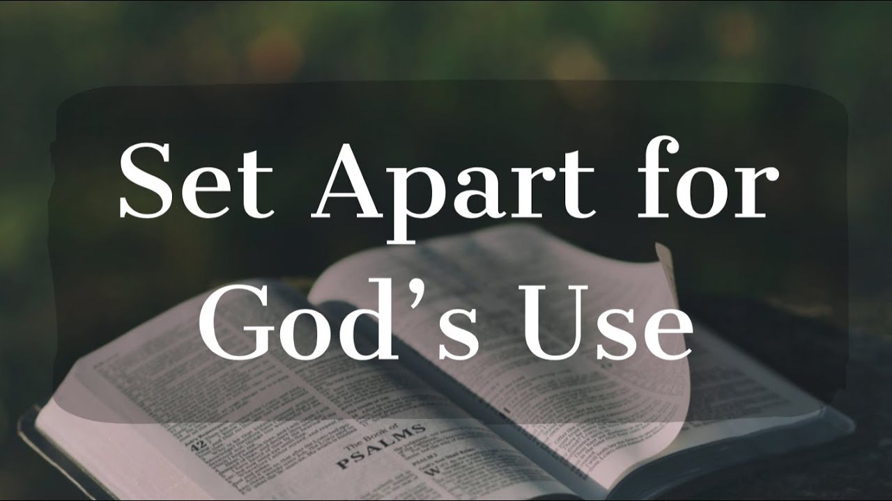 Set Apart for God's Use - Randy Starr | Fairhaven Baptist Church - YouTube