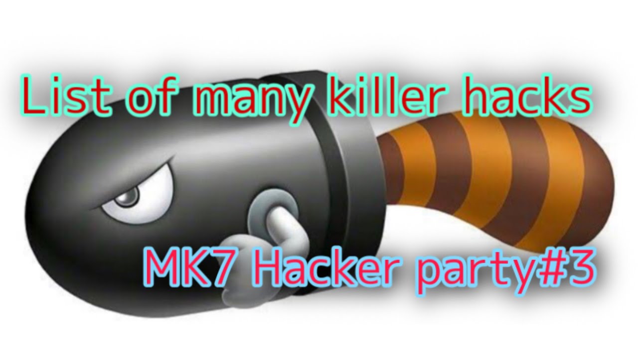 [MK7]Hacker race #3 (Killer Hacks Edition) - YouTube