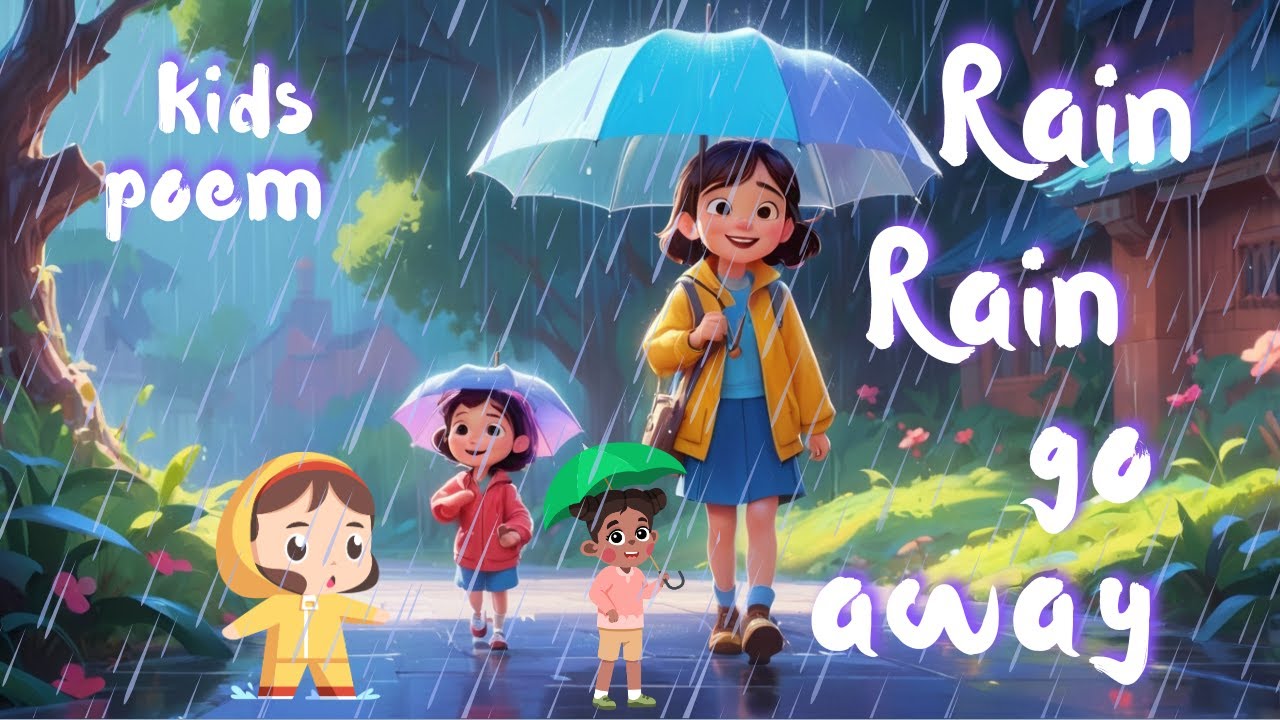 Rain Rain Go Away Nursery Rhymes & Kids Songs Cartoon Animation Rhymes ...