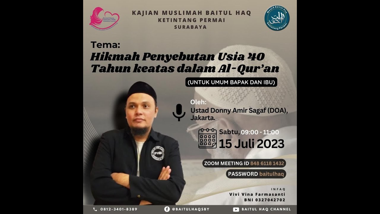 Hikmah Penyebutan Usia 40 tahun ke atas dalam Al Quran bersama Ustadz ...