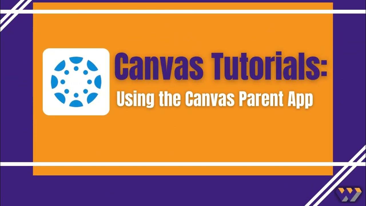 Canvas Parent App - YouTube