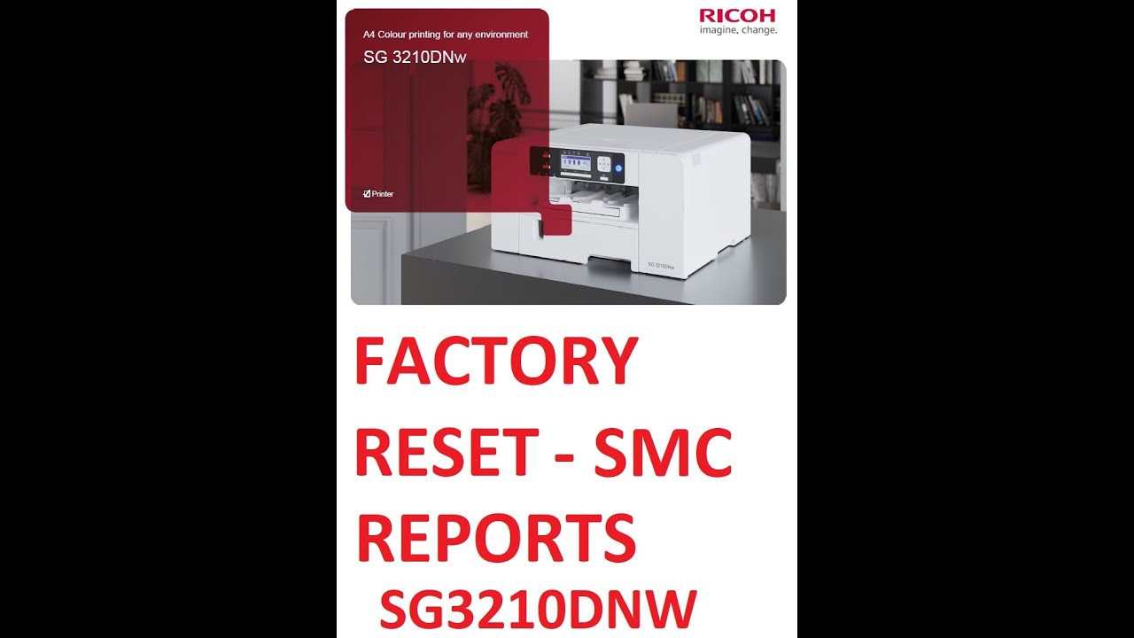 SG3210DNW RICOH PRINTERS FACTORY RESET DEFAULT SETTINGS - YouTube