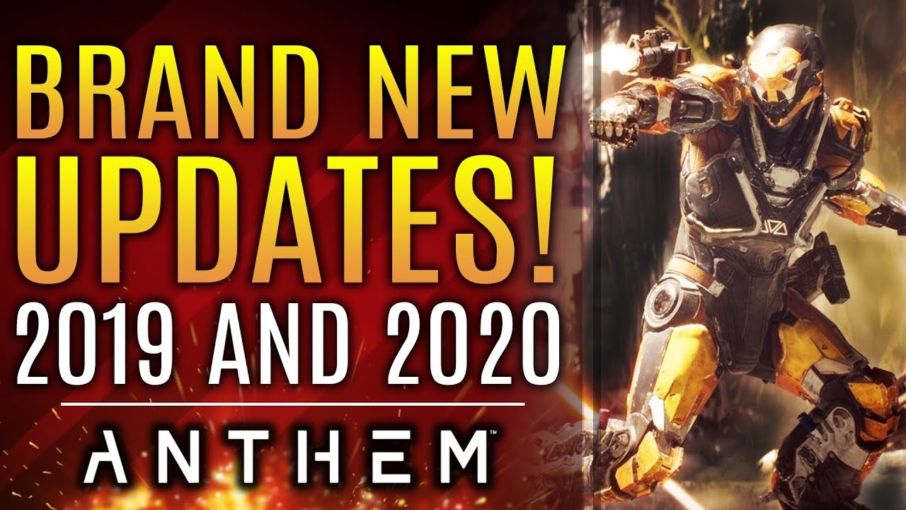 Anthem - Brand New Updates! Next Year of Support, DLC in 2020 and More ...