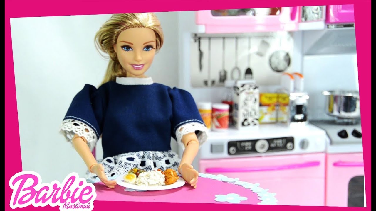 Barbie Muslimah : Memasak Sarapan | Barbie Muslimah Channel - YouTube