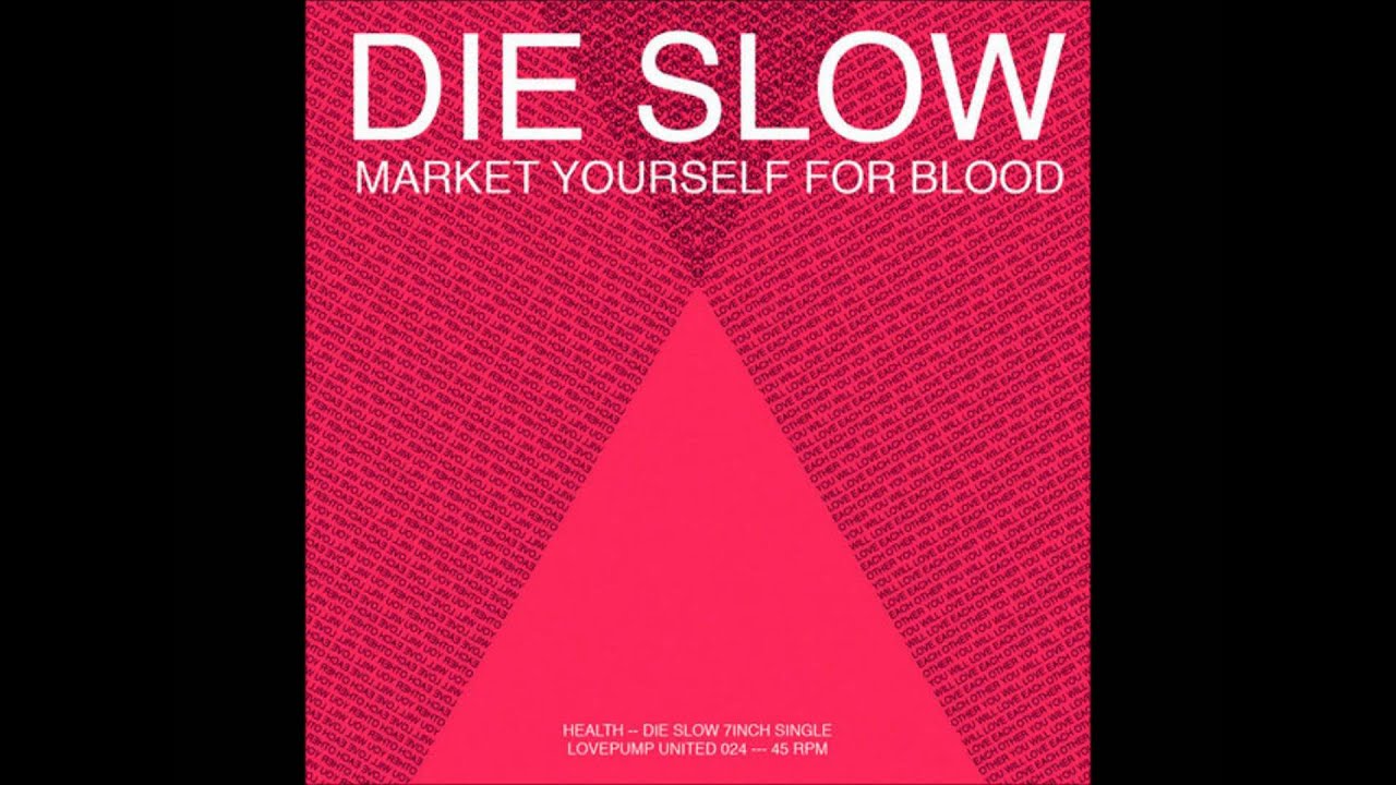 HEALTH - Die Slow (Tobacco Remix) - YouTube