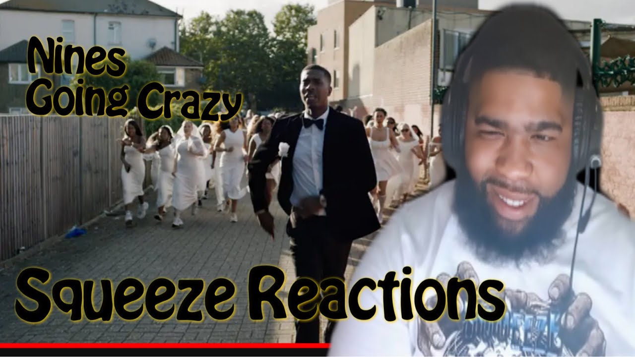 Nines - Going Crazy (Official Music Video) Squeeze Reactions - YouTube