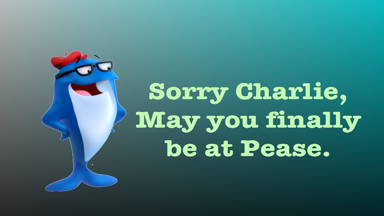 Sorry Charlie... - YouTube
