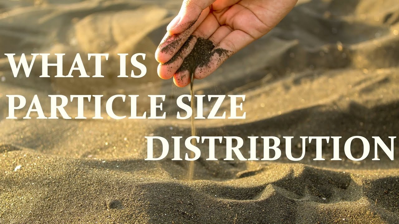 Particle Size Distribution Part 1: what is it, basic explanation # ...