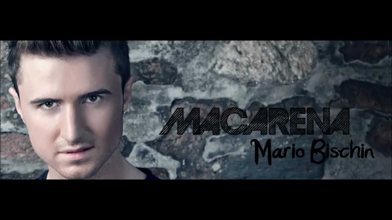 Mario Bischin - Macarena [HD] - YouTube