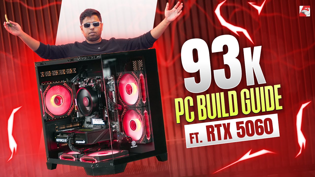 93K PC Build Guide 2025 | Ft. Ryzen 5 7500F & RTX 5060 - YouTube