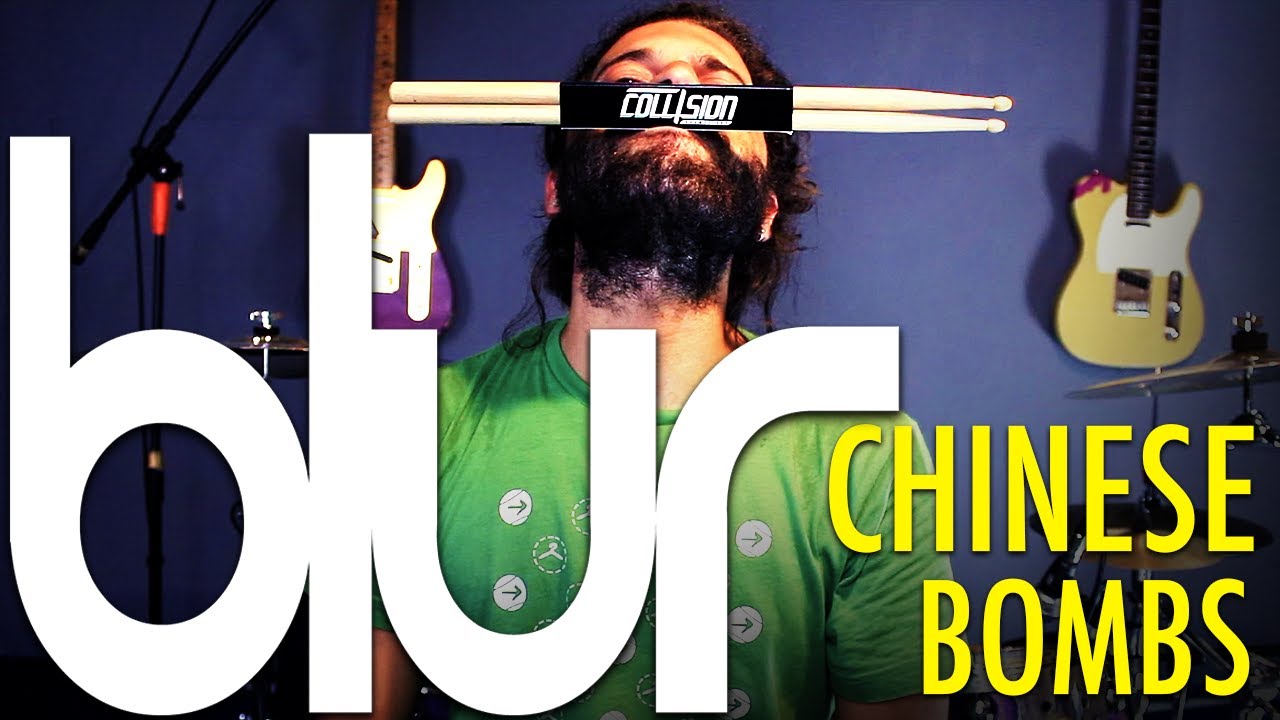 BLUR - CHINESE BOMBS | DRUM COVER - YouTube