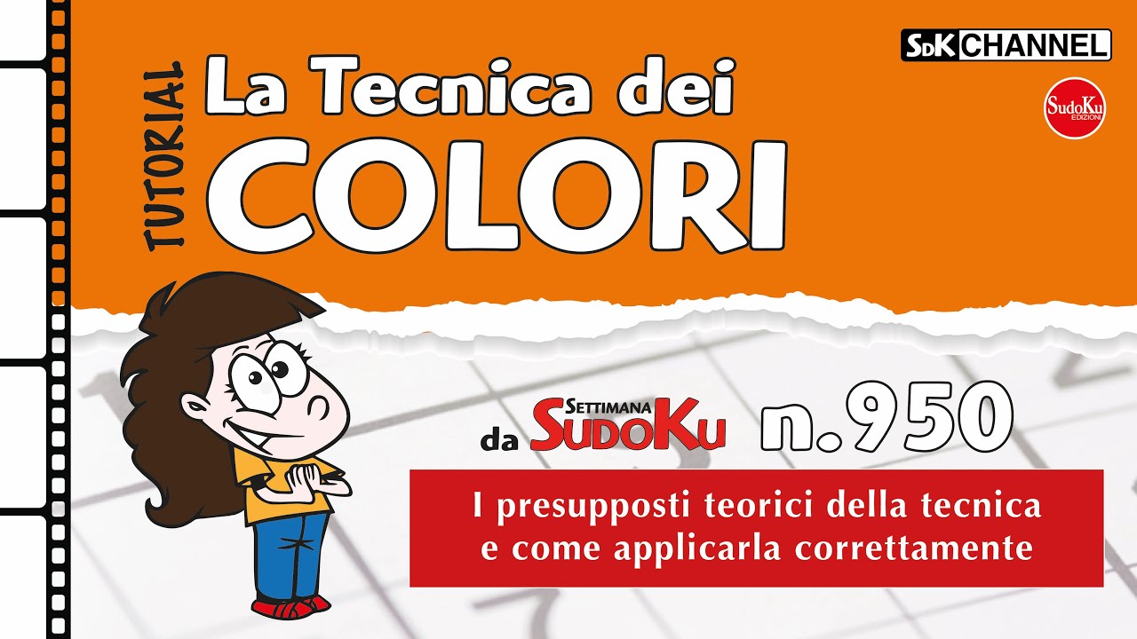 TUTORIAL – Tecnica dei COLORI (Sudoku n.20 di Settimana Sudoku 950 ...