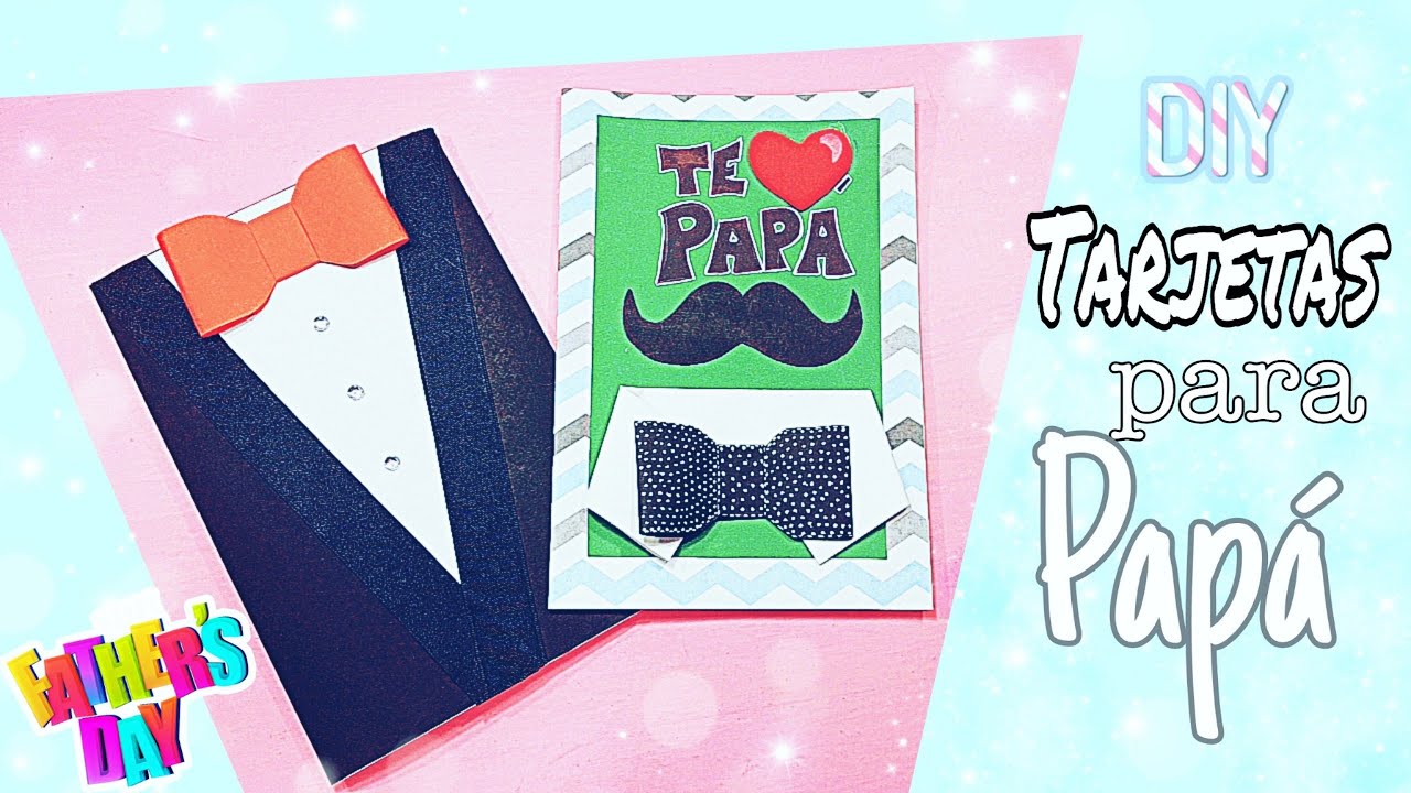 2 Tarjetas para el Día del PADRE!! *Diy Father's Day* - YouTube