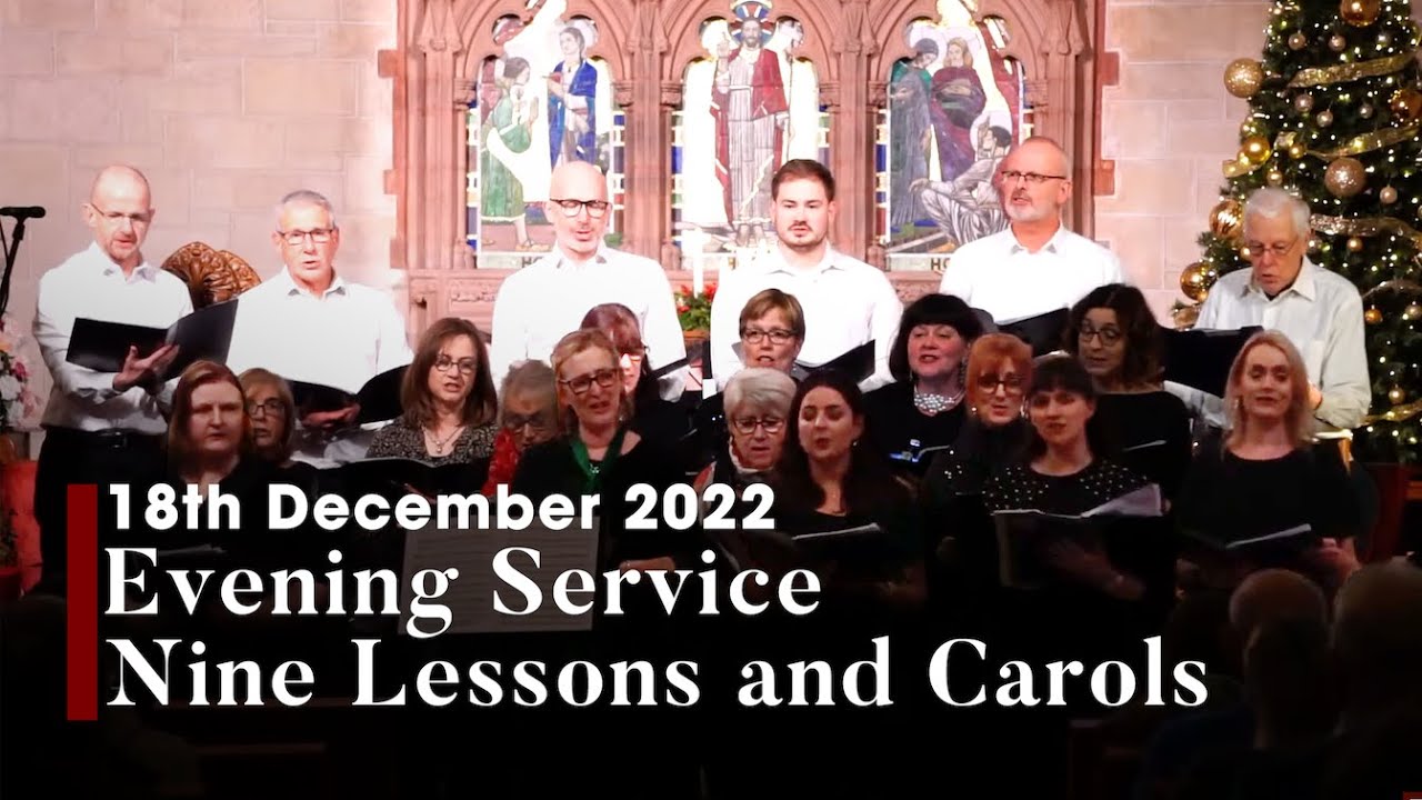 Nine Lessons and Carol Service: Sunday 18th December - YouTube