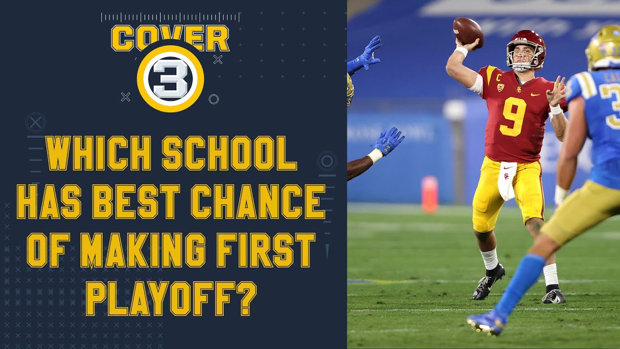 Which school has the best chance of making its first CFP | Cover 3 ...
