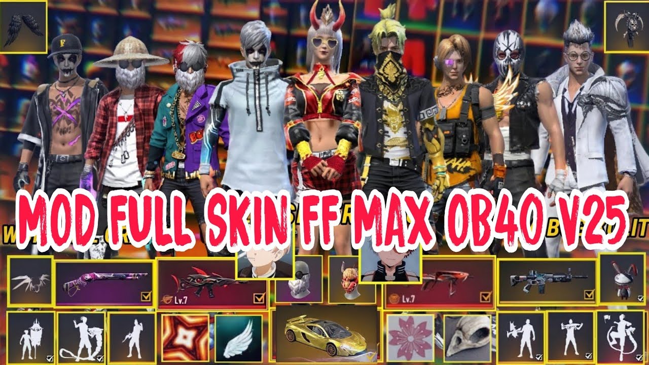 MOD SKIN FF OB40 MOD FULL SKIN SUNG TRANG PHỤC HÀNH ĐỘNG XE UPDATE MỚI ...