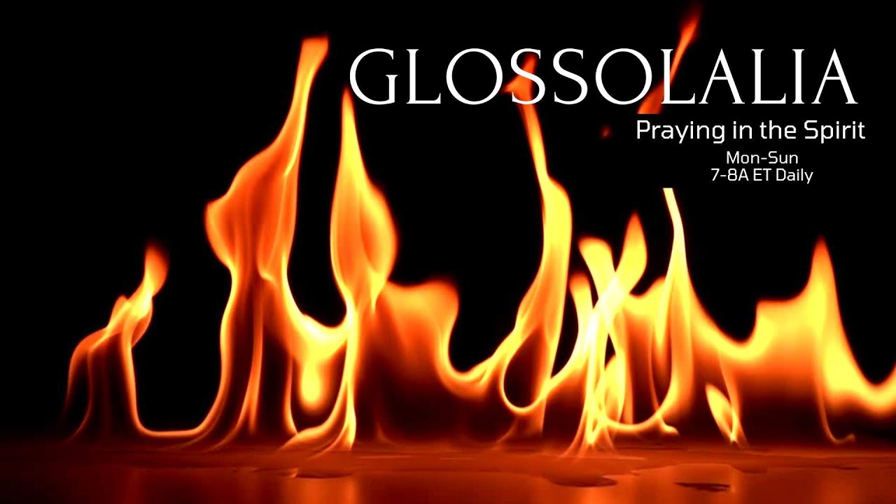 Glossolalia - Praying in the Spirit - Day 20 - YouTube