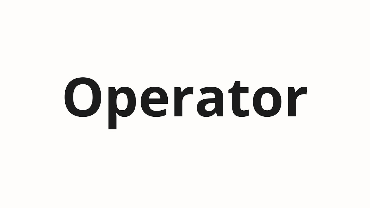 How to pronounce Operator | Оператор (Operator in Russian) - YouTube