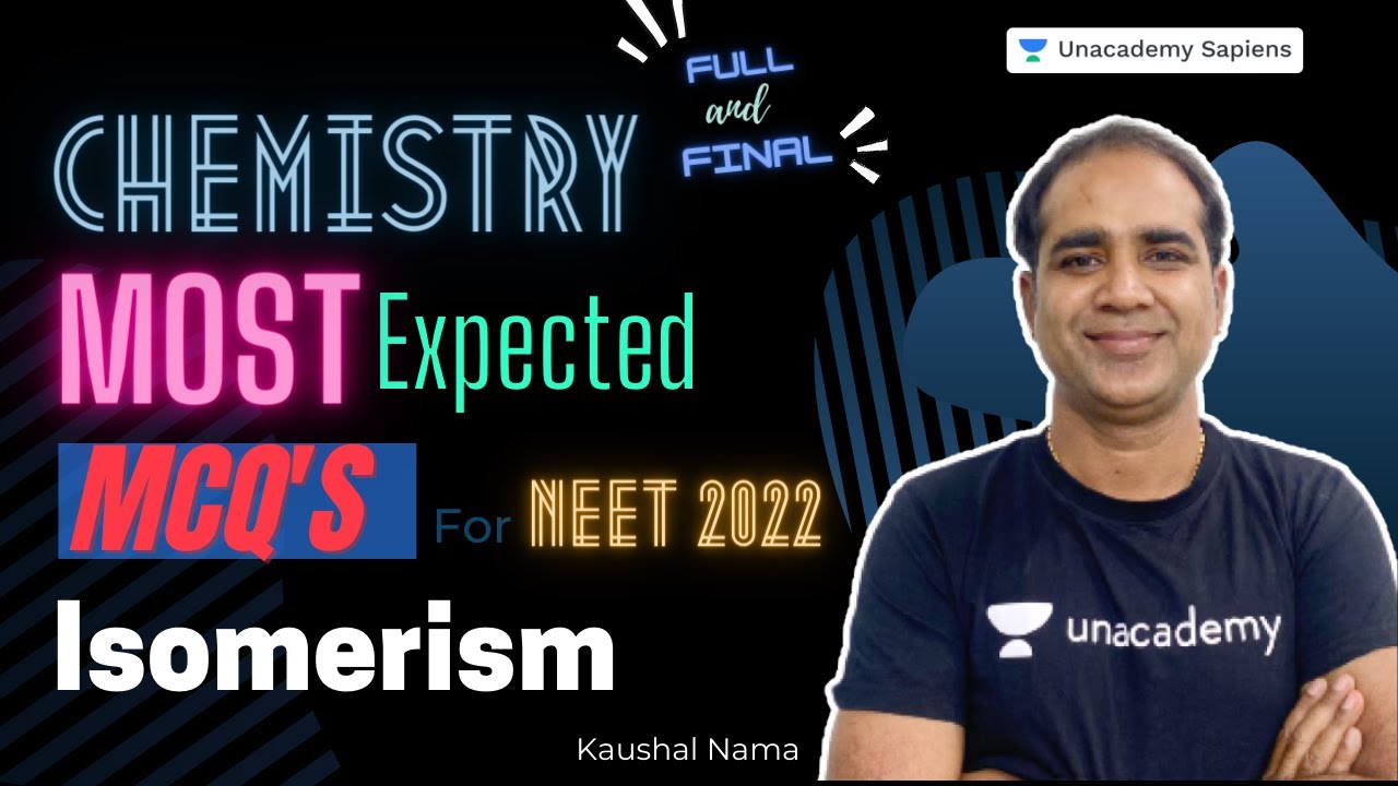 Isomerism 2 Most Expected NEET Chemistry Questions NEET 2022 isomerism-2-most-expected-neet-chemistry-questions-neet-2022