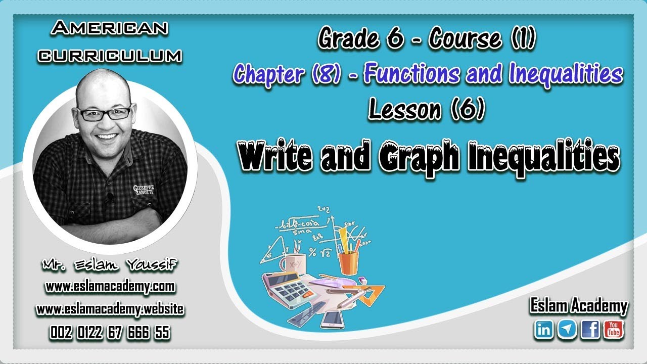 🔴Grade 6 – Ch 8 – Lesson 6 [[ Write and Graph Inequalities ]] 🔴 - YouTube