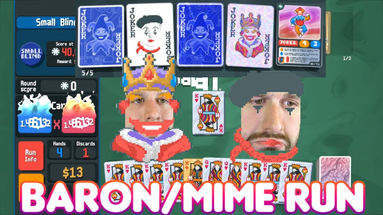 BALATRO first BARON/MIME run ends in tragedy? WITH COMMENTARY - YouTube