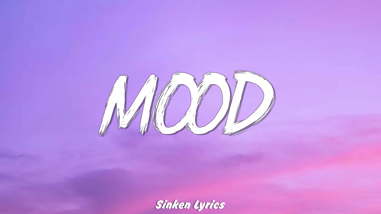 24kGoldn - Mood (Lyrics) ft. iann dior || Mix Playlist - YouTube