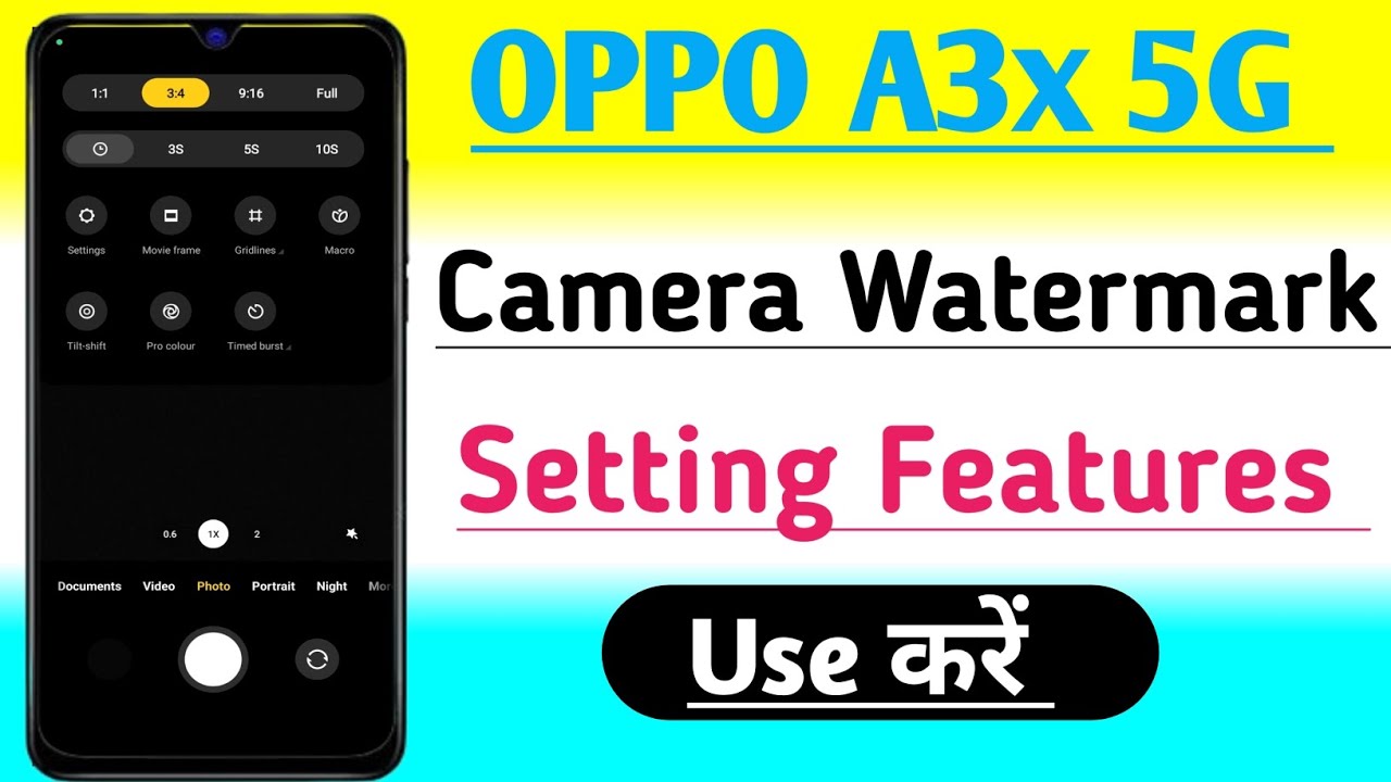 How to Use Camera Watermark Setting In Oppo A3x 5G Phone | Camera Photo ...