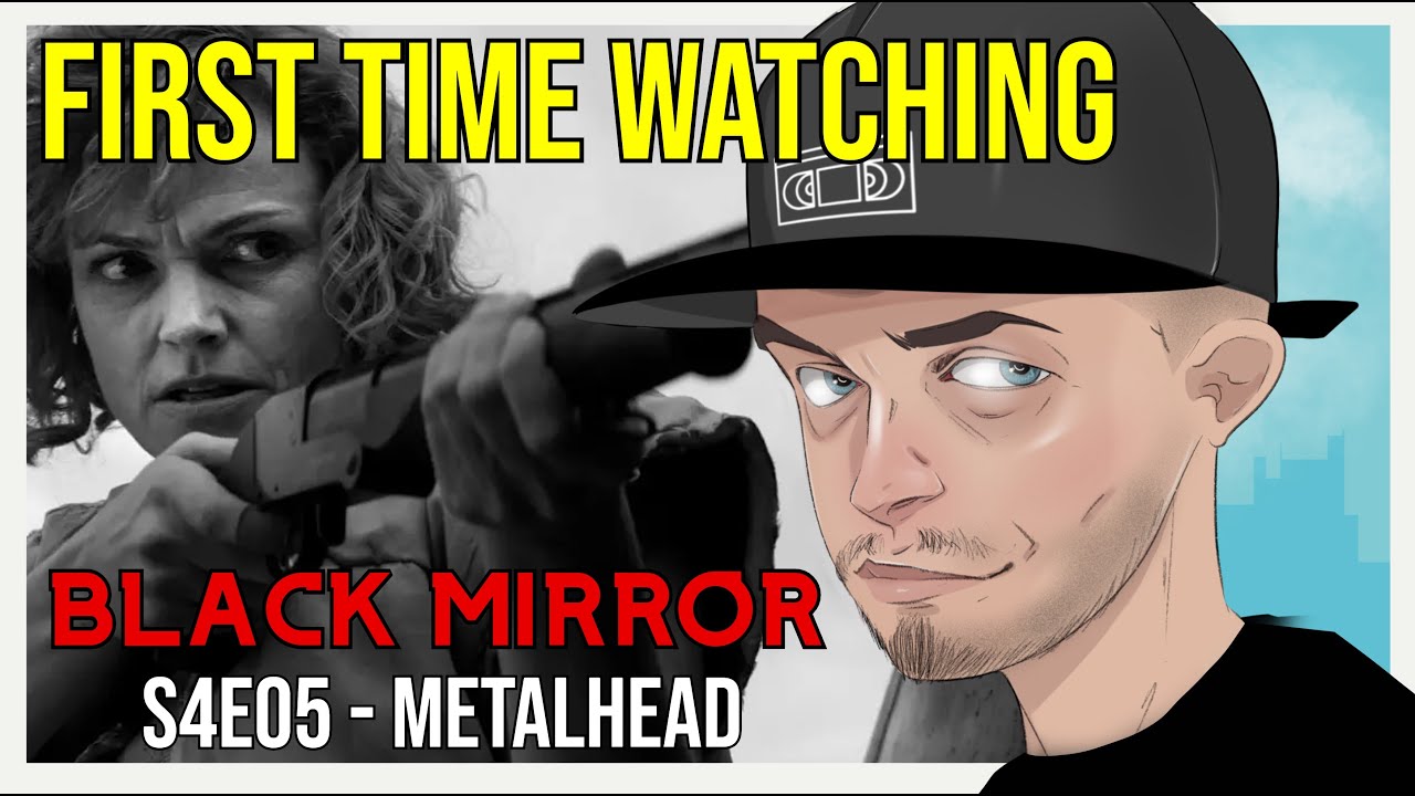 Black Mirror S4E05 - Metalhead (REACTION) *FIRST TIME WATCHING* - YouTube