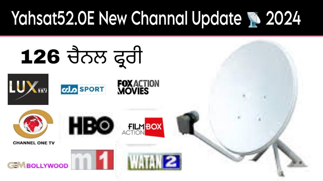 Yahsat 52.0E 2 Feet Dish New Channels List | yahsat 52.0e movie dish ...