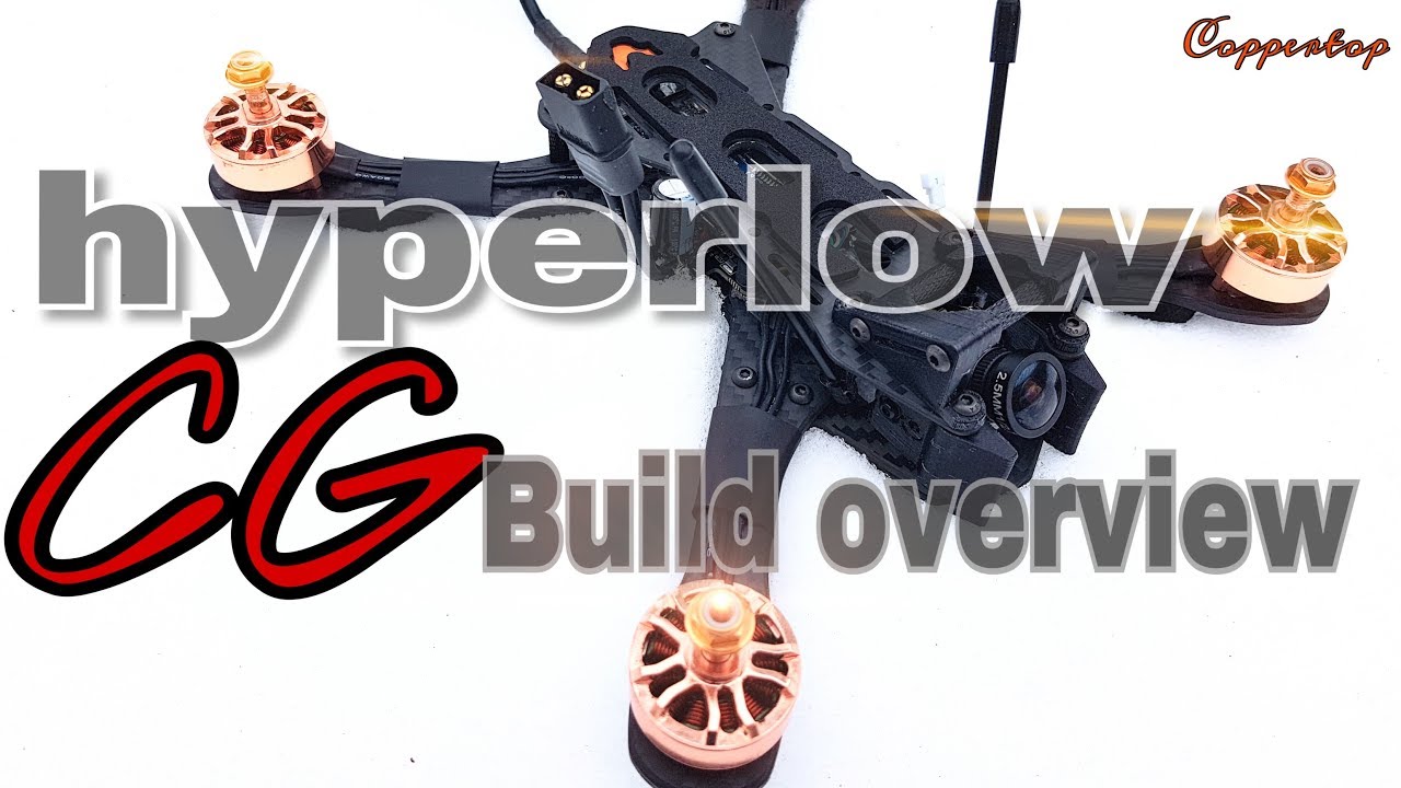 Hyperlow CG build overview / fpv freestyle 5" frame - YouTube