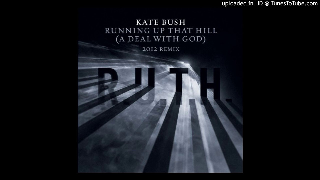 Kate Bush - Running Up That Hill (A Deal With God) [Remix] - YouTube
