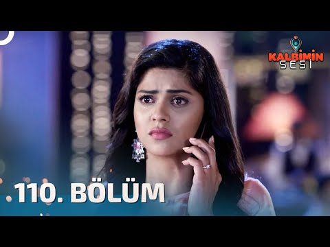 Kalbimin Sesi Hint Dizisi | 110.Bölüm Türkçe Dublaj 