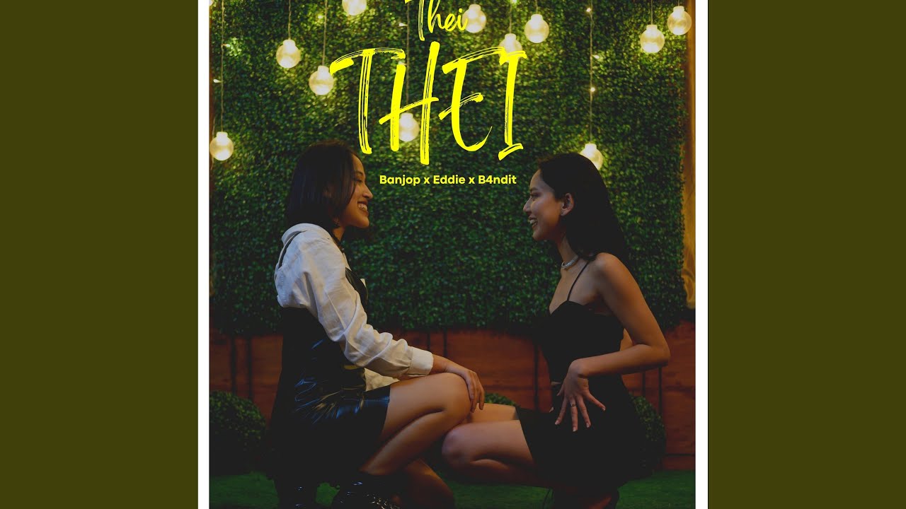Thei Thei (feat. Banjop & B4NDIT) - YouTube