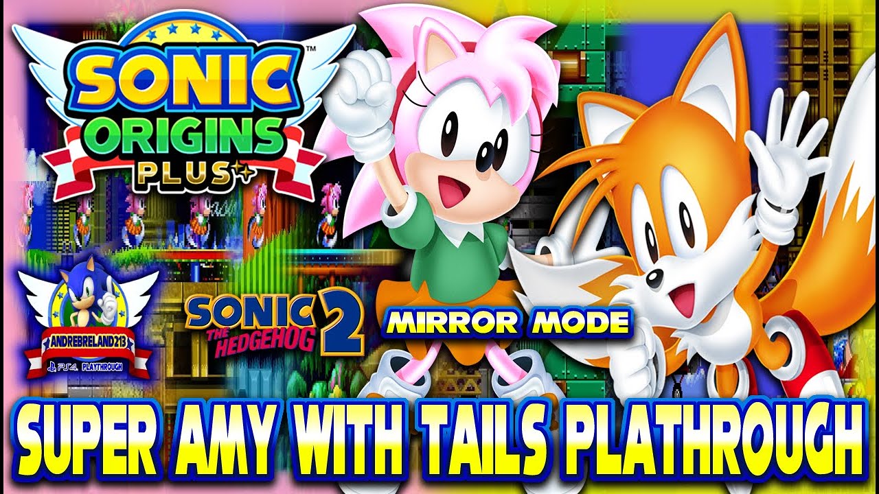 Sonic Origins Plus PS4 (1080p) - Sonic 2 with Super Amy & Tails ...
