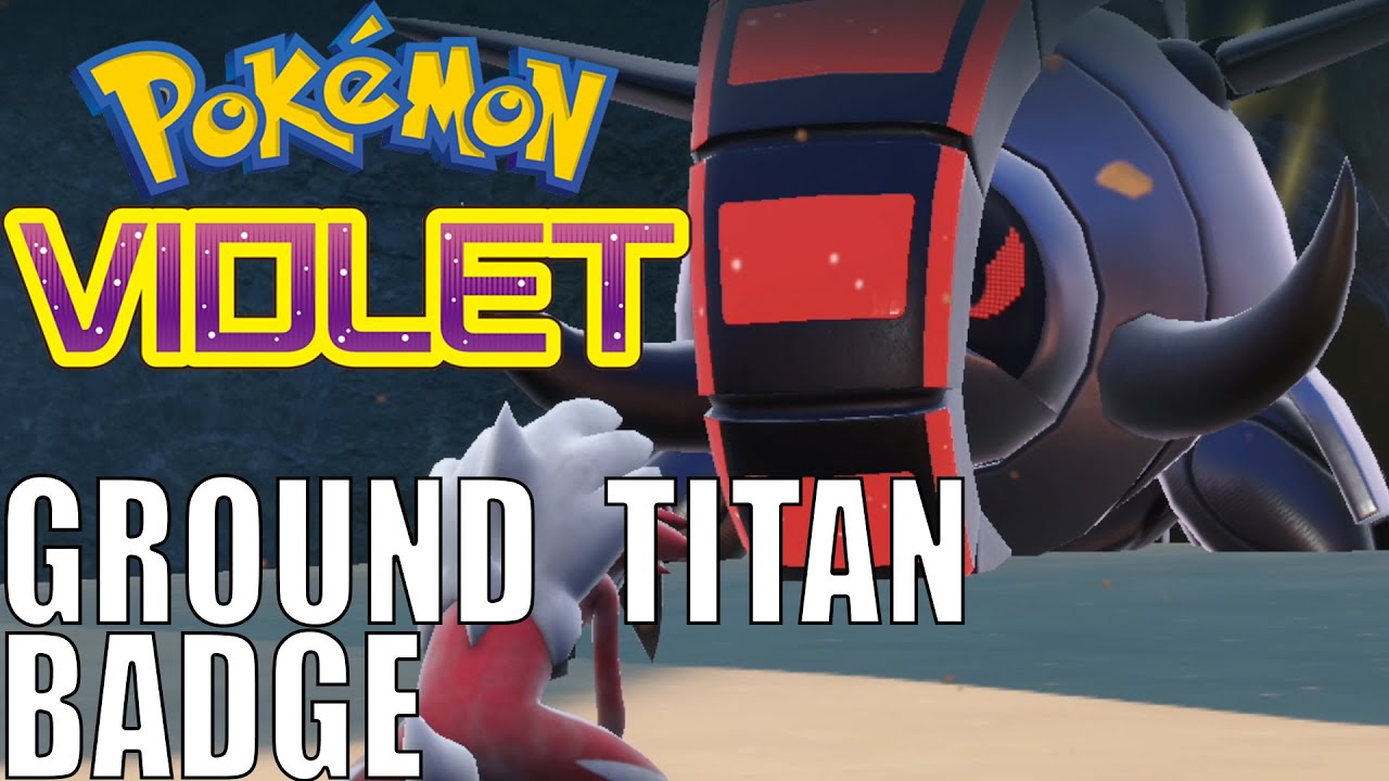 Pokemon Violet - Ground Titan Badge! Iron Treads the Quaking Earth ...