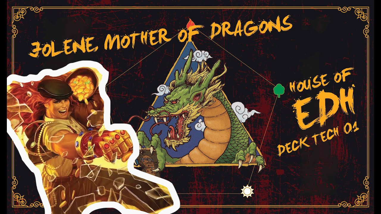 Jolene, the Plunder Queen EDH Deck Tech | Jolene, Mother of Dragons ...