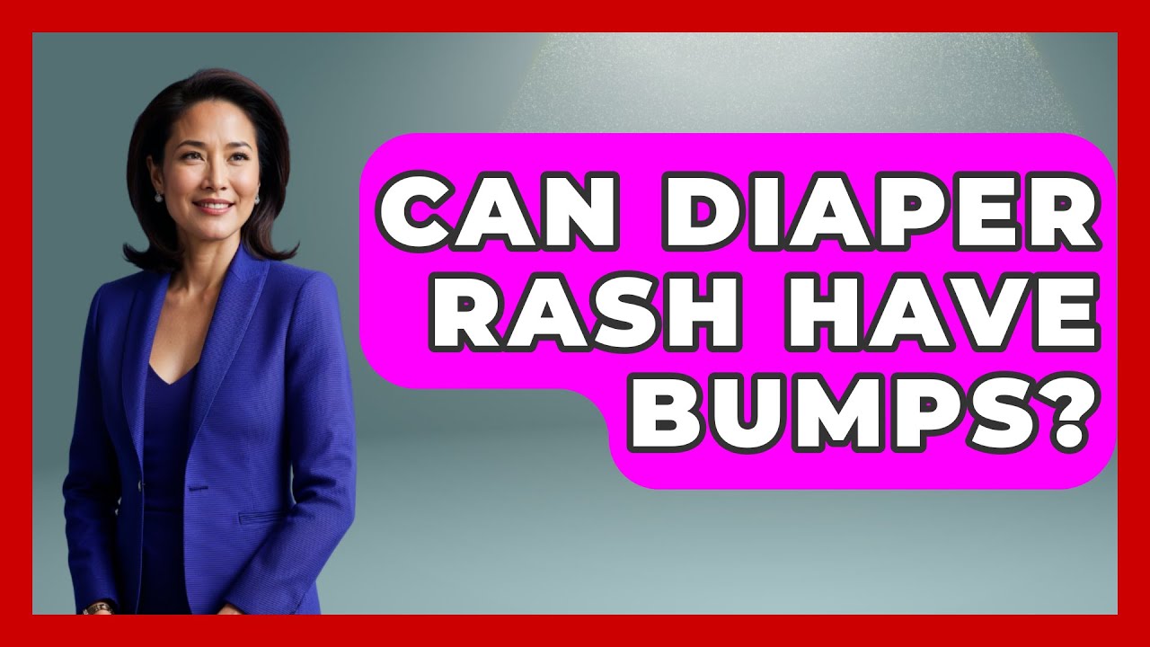 Can Diaper Rash Have Bumps? - Raising A Toddler - YouTube
