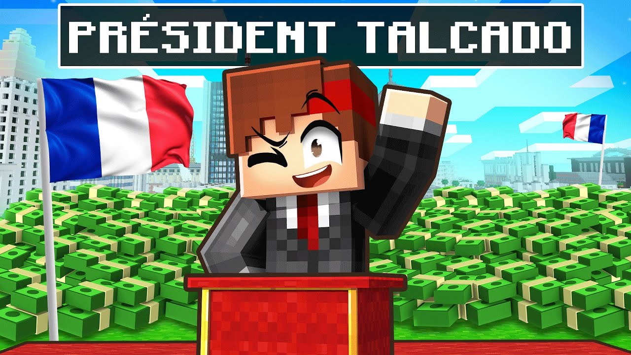 Talcado devient le PRÉSIDENT de Minecraft ! - YouTube
