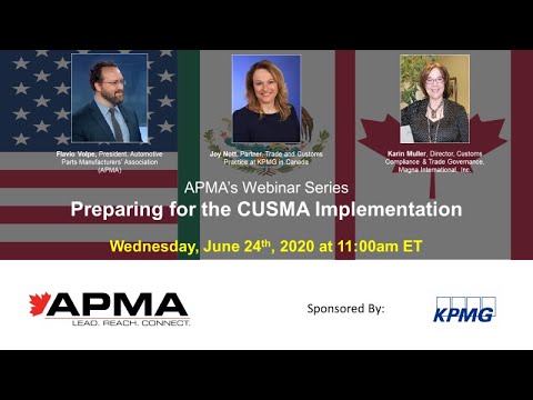 APMA Webinar: Preparing for the CUSMA Implementation - June 24, 2020 ...